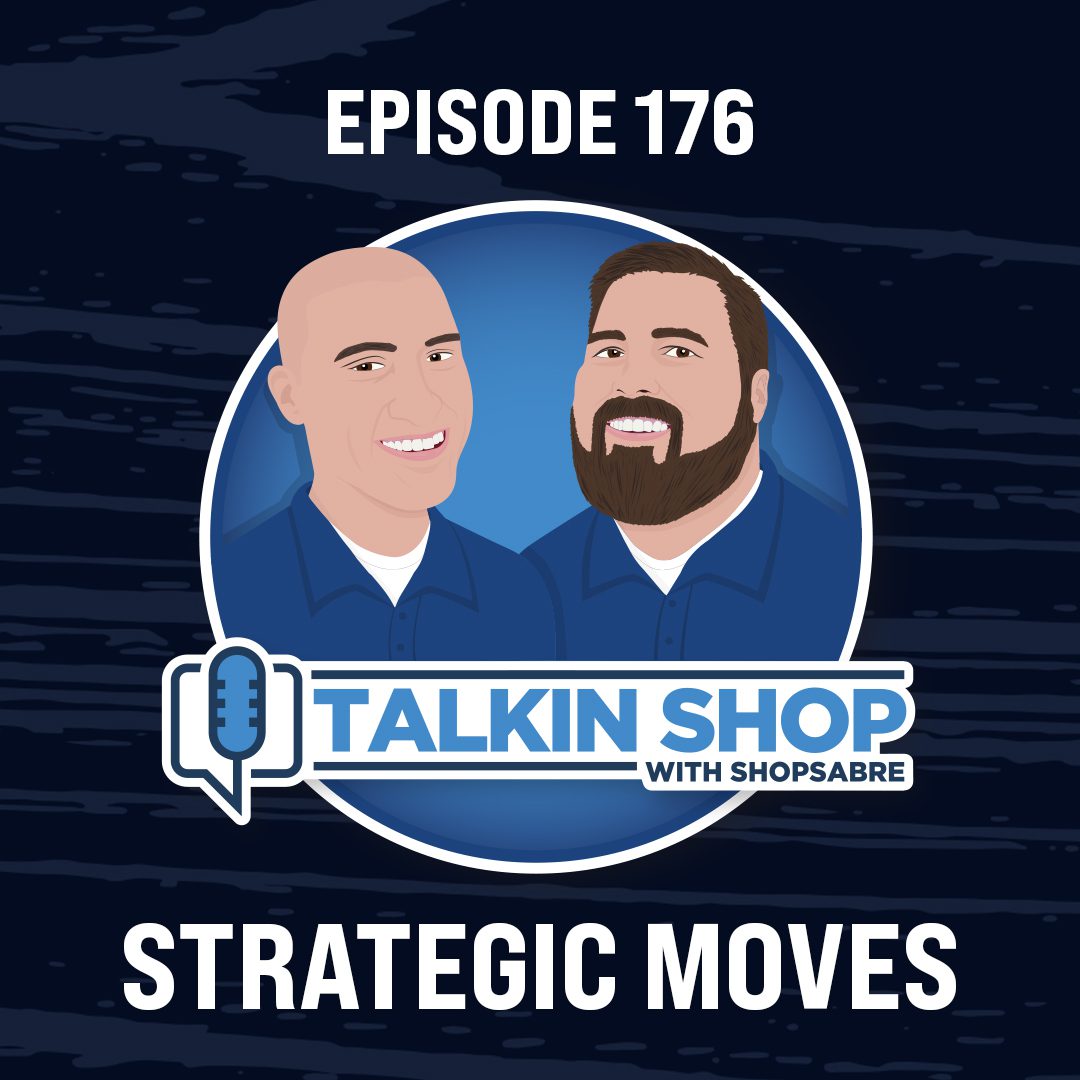 Episode 176: Strategic Moves | ShopSabre CNC