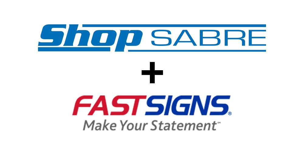 ShopSabre CNC Named Preferred Vendor for FASTSIGNS Corporation ...